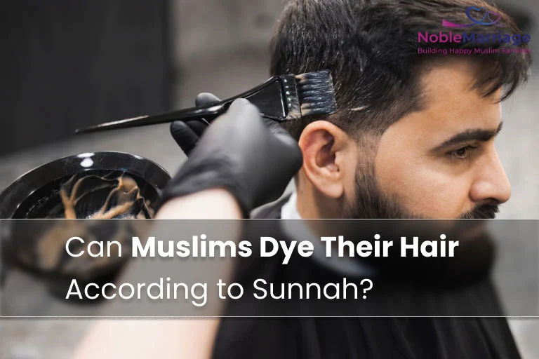 Can Muslims Dye Their Hair According to Sunnah