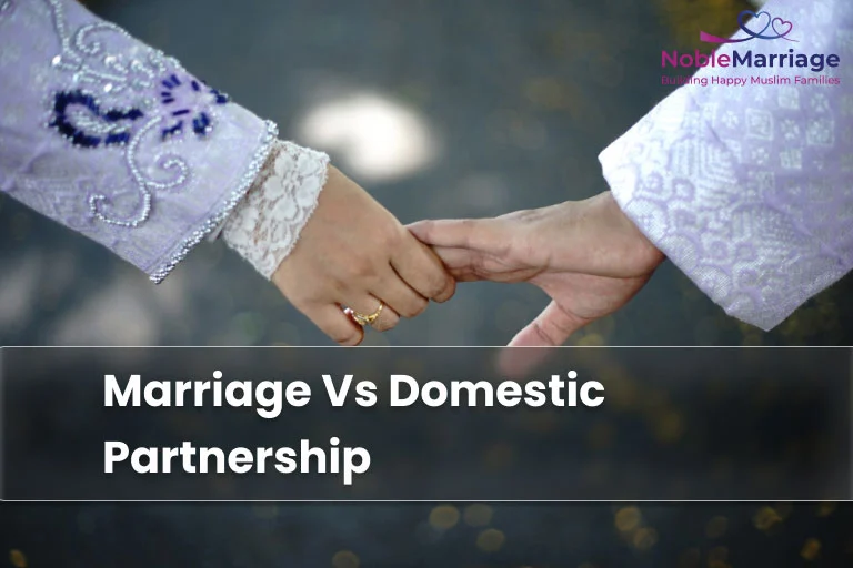 Marriage Vs Domestic Partnership | What’s the Difference?
