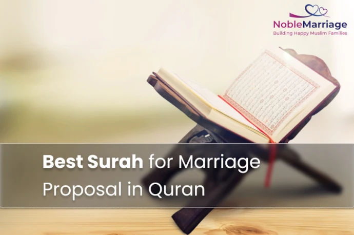 Best Surah for Marriage Proposal in Quran