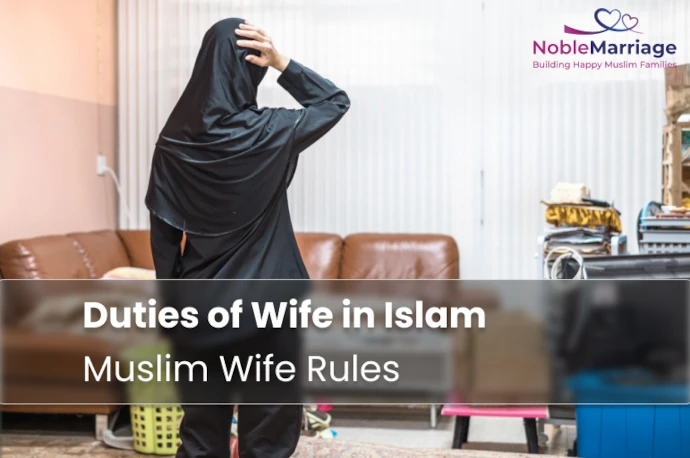 Duties of Wife in Islam | Muslim Wife Rules